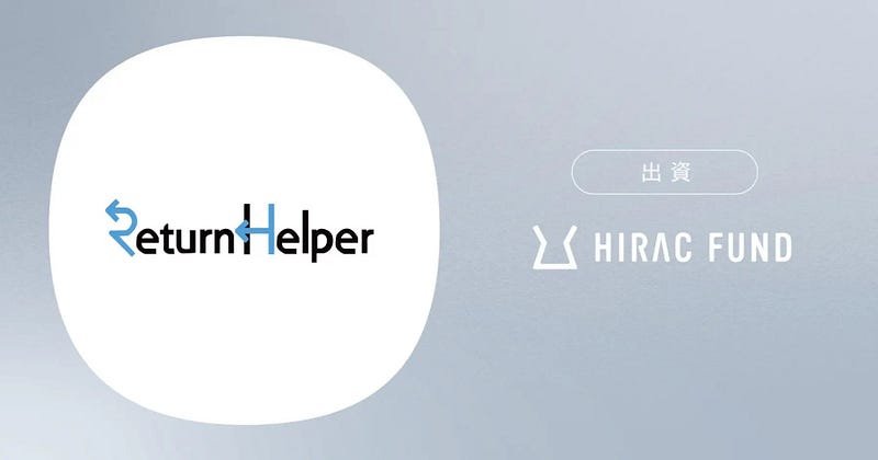 Money Forward’s HIRAC FUND invests in ReturnHelper